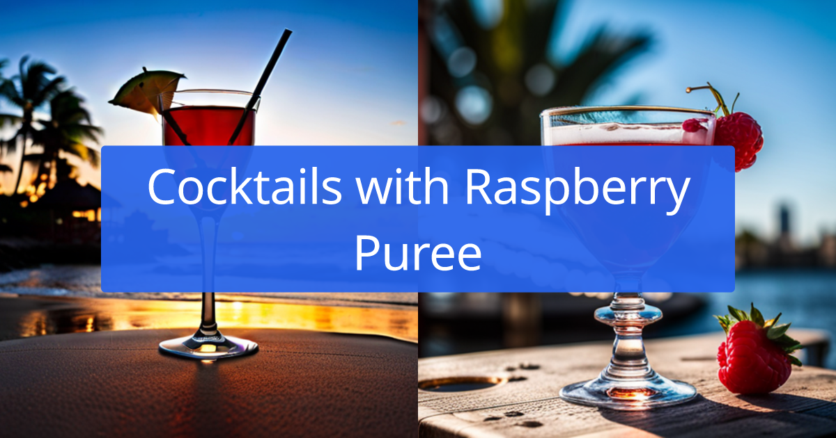 Cocktail Recipes With Raspberry Puree Created By Ai